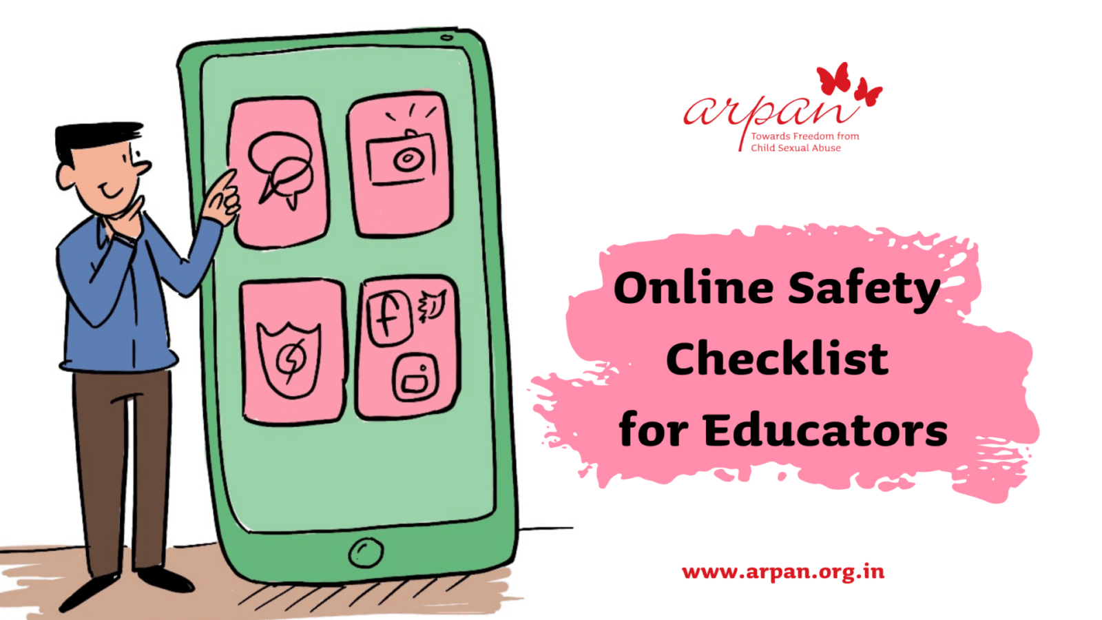 Online Safety Checklist for Educators - Arpan NGO