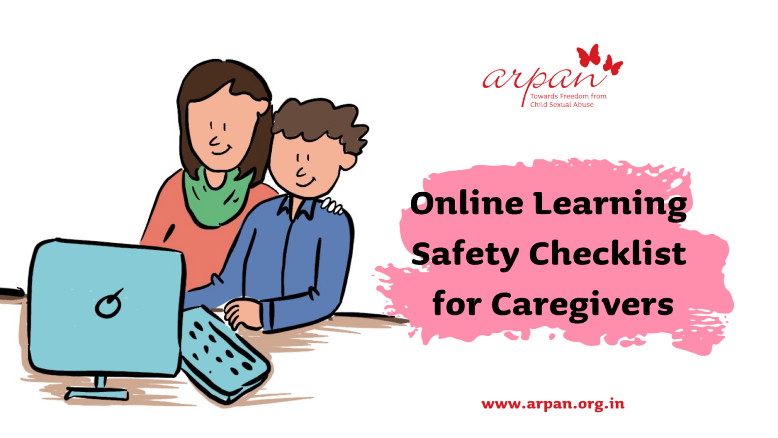 Online Learning Safety Checklist for Caregivers - Arpan NGO